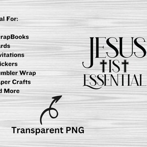 Jesus is Essential Svg, Jesus Svg, Bible Verse Svg Png, Bible Quote Svg ...