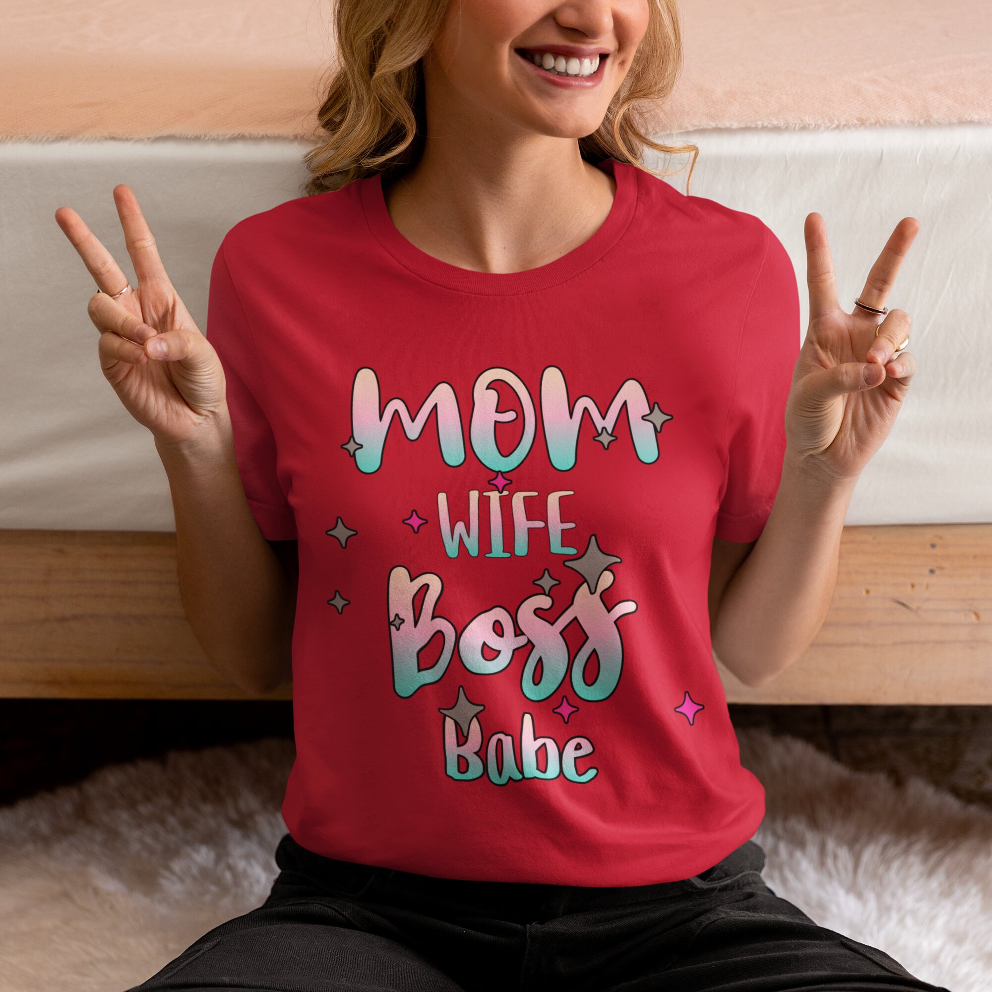 Mom Wife Boss Babe Short Sleeve Tee Empowering T For Mom And Wife