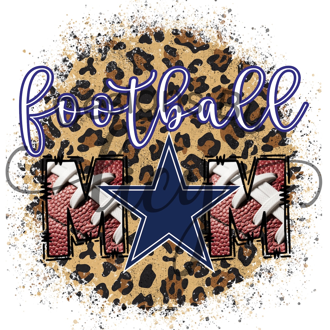 Dallas Football Cowboys Mom PNG FILE - Etsy