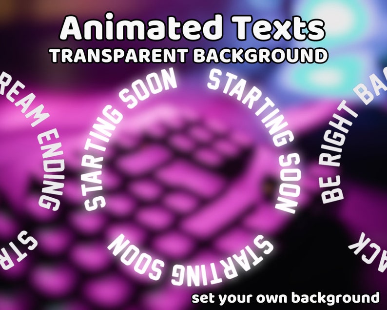 ANIMATED STREAM TEXTS Transparent Background | Starting Soon, Be Right ...