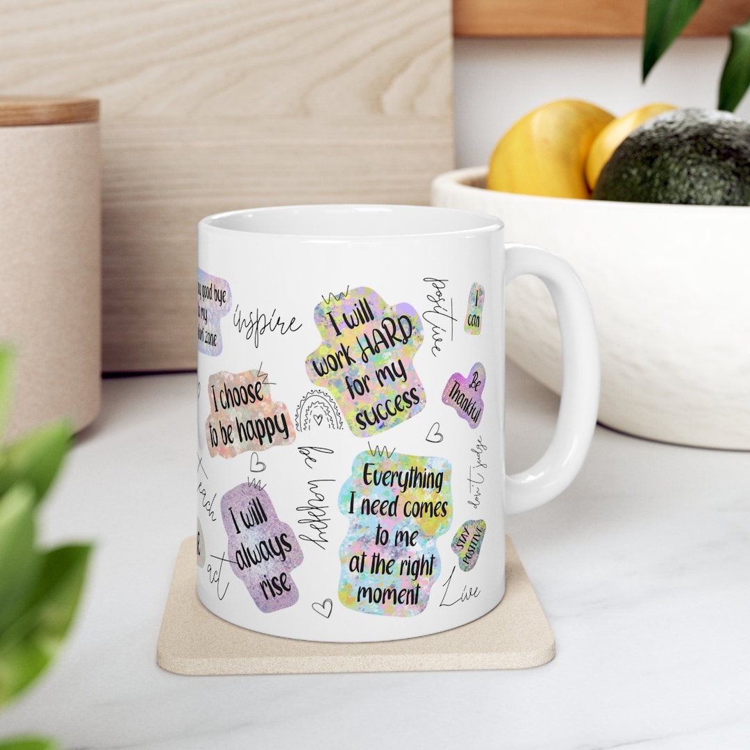 Daily Reminder Mug, Affirmation Mug, Self Love Mug, Positivity Mug, Bad ...