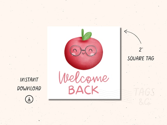 Welcome Back Tag Printable Back to School Tag Welcome Back - Etsy