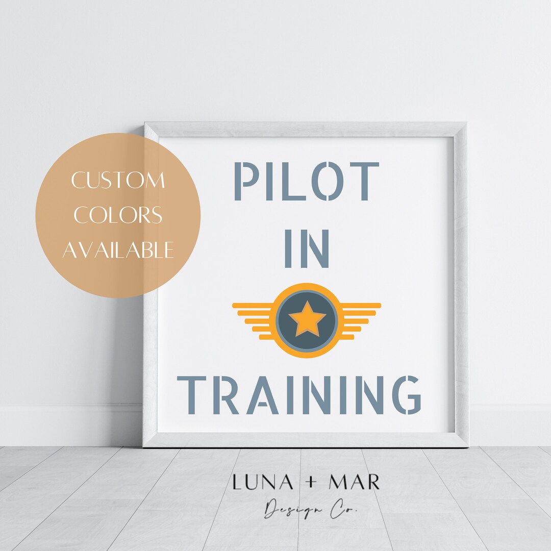 Pilot in Training Wall Art, Military Room Decor, Airplane Nursery, Boy ...