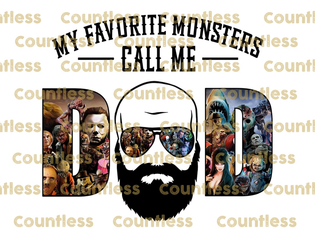 My Favorite Monsters Call Me Dad Sublimation, Bald Dad, Mom Sublimation ...
