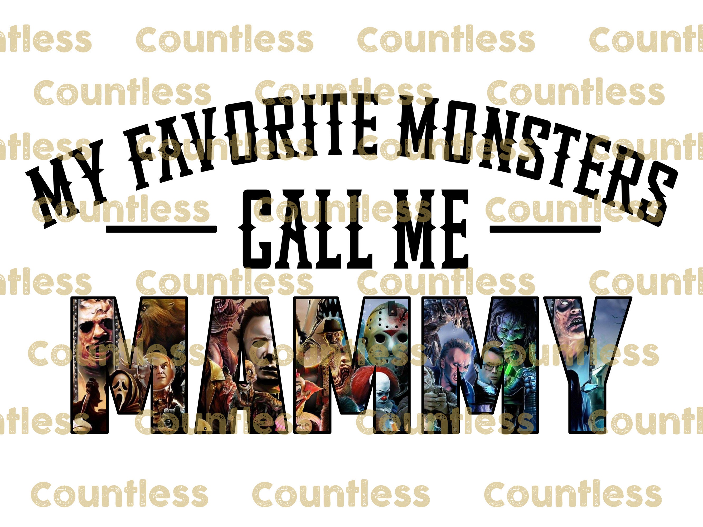 My Favorite Monsters Mammy Sublimation, Instant Download, Sublimation ...