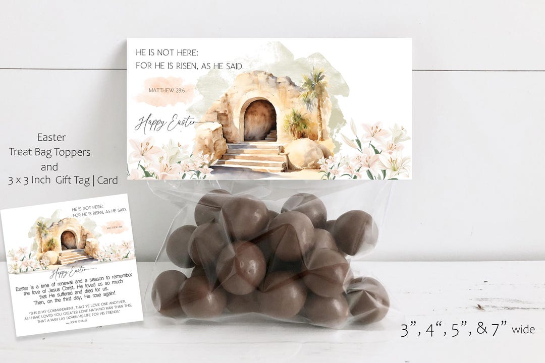 Christian Easter Gift Treat Bag Topper, He is Risen Snack Bag Topper ...