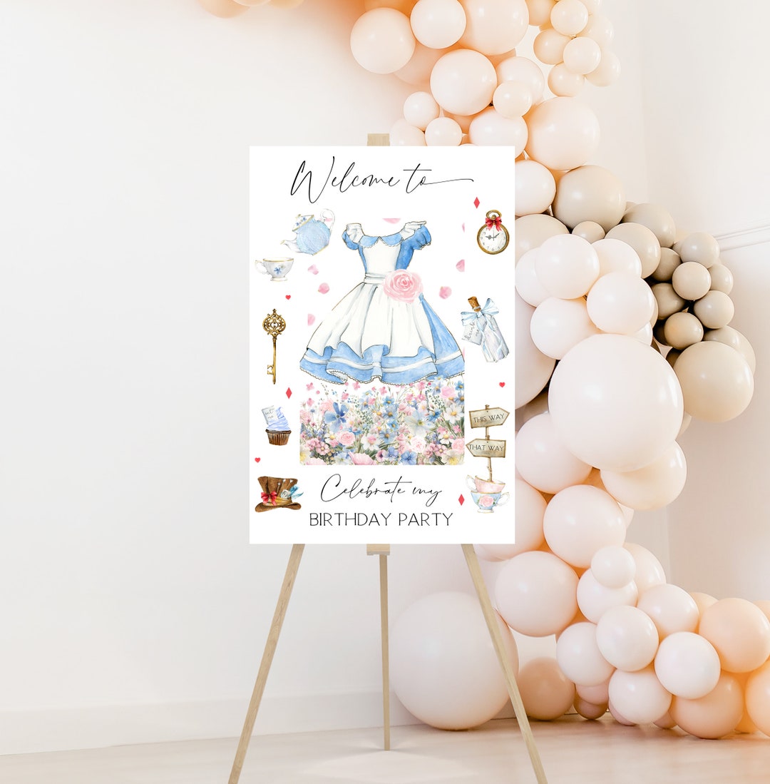 Alice in Wonderland Birthday Welcome Sign: Floral Party Decor ...