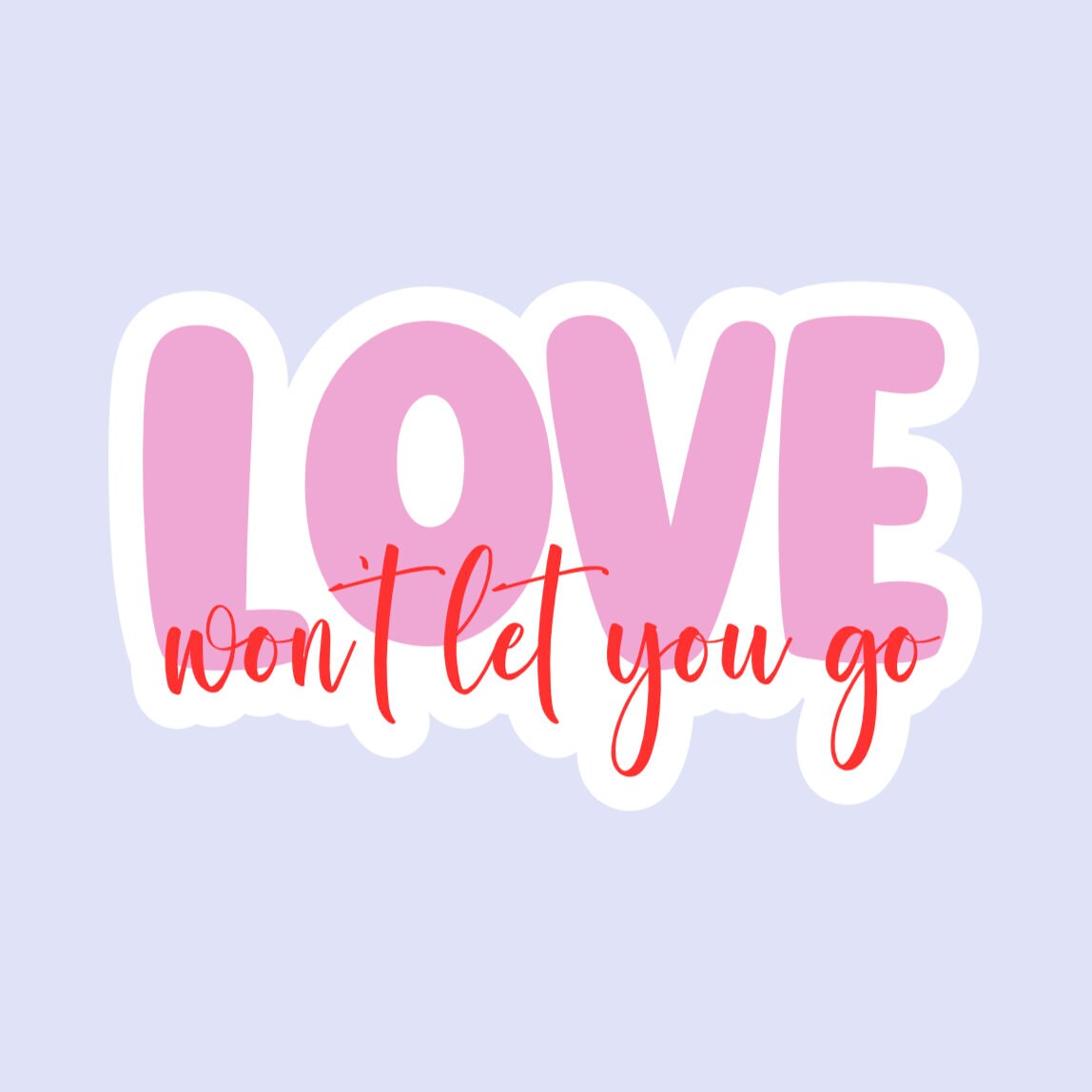 Love Won't Let You Go DMB Sticker DMB Monsters Sticker Love is Love ...