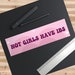 Hot Girls Have IBS Bumper Sticker Gen Z Funny Pink Cute Car - Etsy