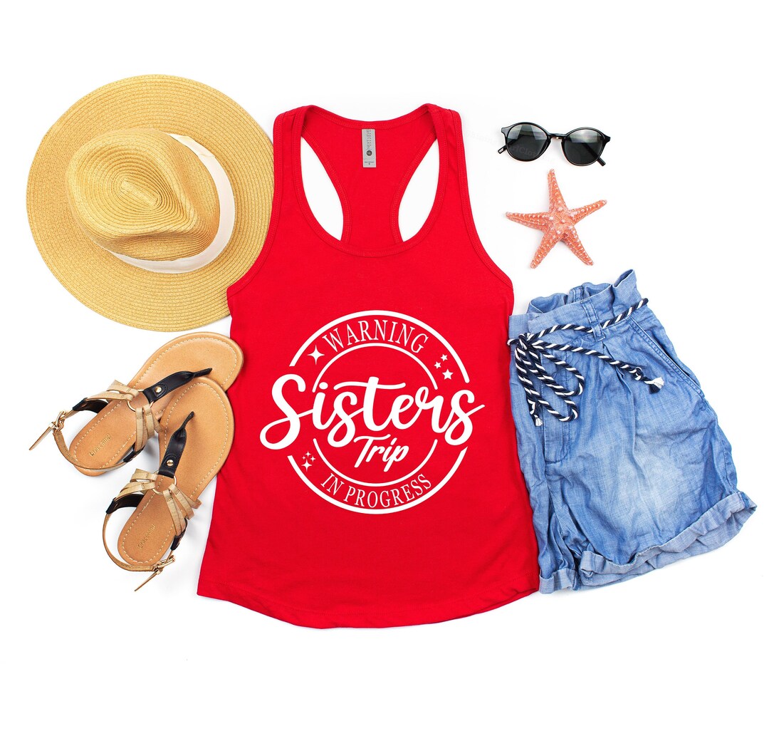 Warning Sister Trip in Progress Tank, Shirts Sisters, Sisters Trip ...