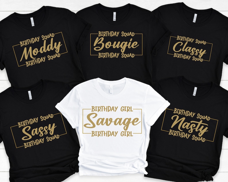 Birthday Group Shirts, Birthday Squad Shirt, Savage Birthday Girl Shirt ...