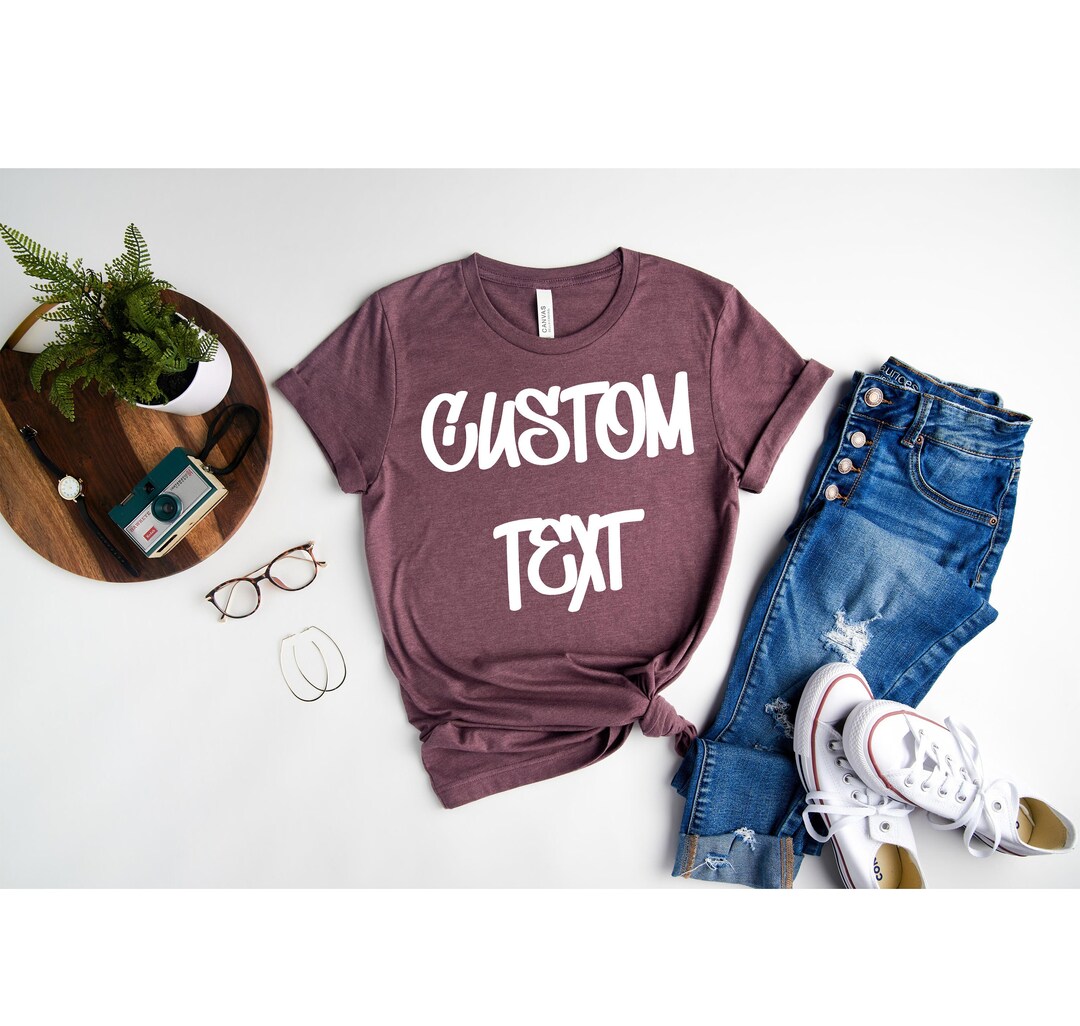 Custom Shirt, Custom Text Shirt, Custom Shirt, Personalized Shirt ...