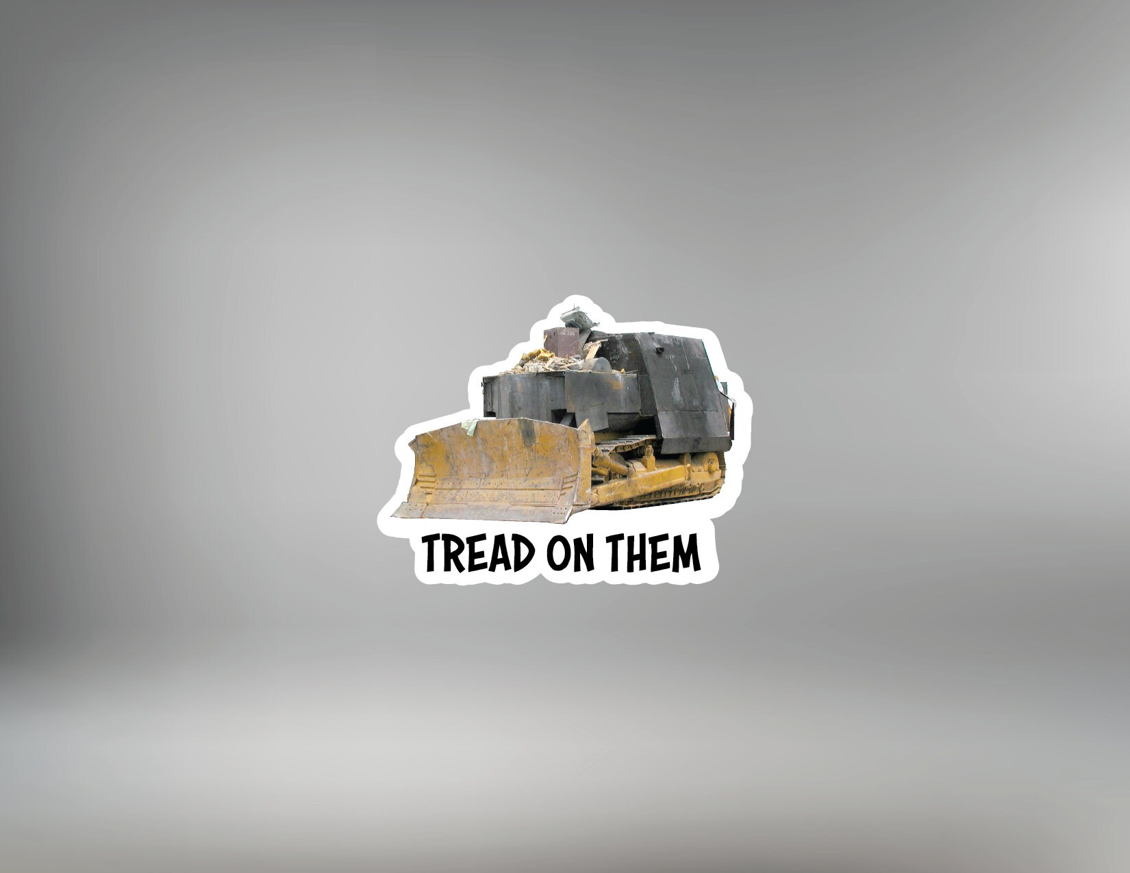 Kill Dozer Meme Sticker | Meme Sticker | Vinyl | Various Sizes | Bundle ...