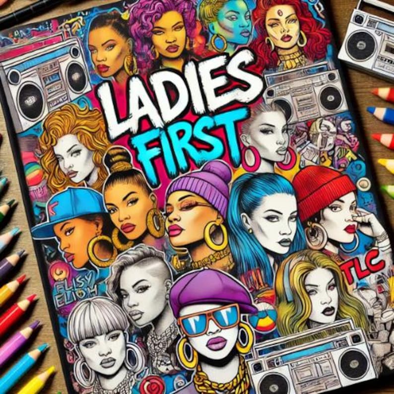 Ladies First Female Hip Hop Coloring Sheets, Female Hip Hop Rappers ...