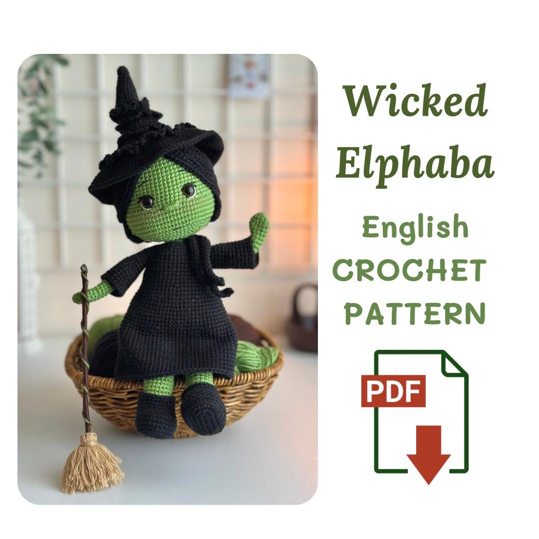 Wicked Elphaba Doll Amigurumi Pattern, Adorables, Green Girl, Handmade ...