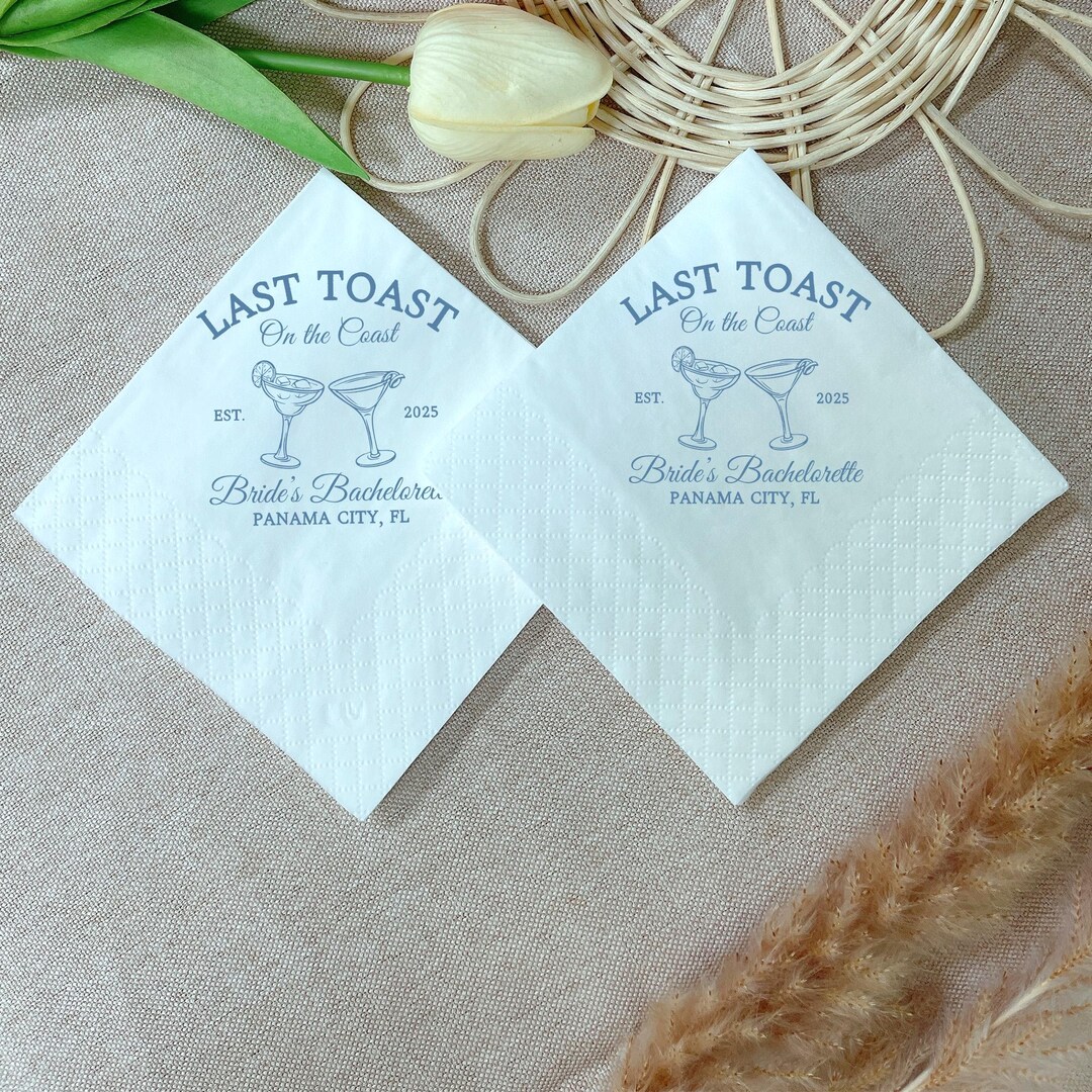 Personalized Last Toast on the Coast Napkins, Bachelorette Napkins ...