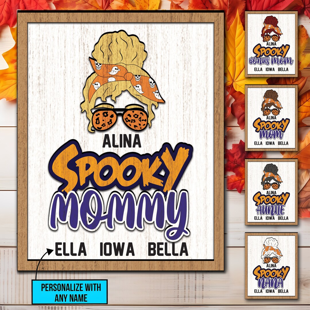 Personalized Spooky Mom Sign Svg, Halloween Sign Svg, Messy Mom SVG ...