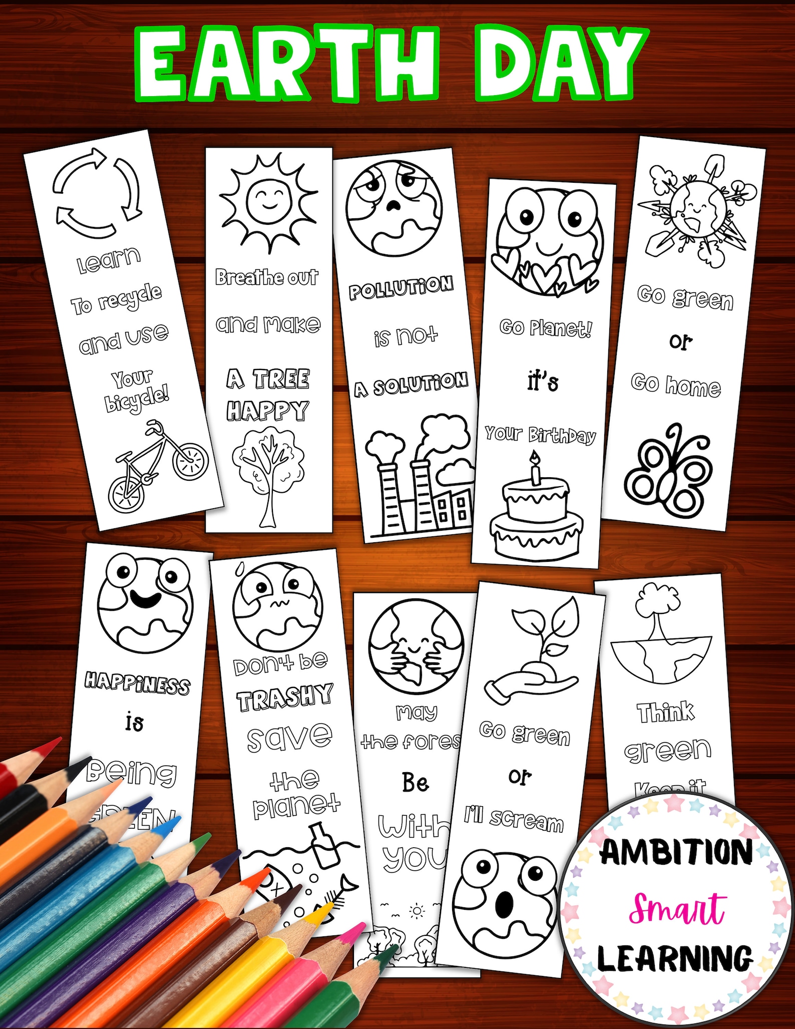 Earth Day Bookmarks to Color, Fun Quotes Earth Day Coloring Bookmarks ...