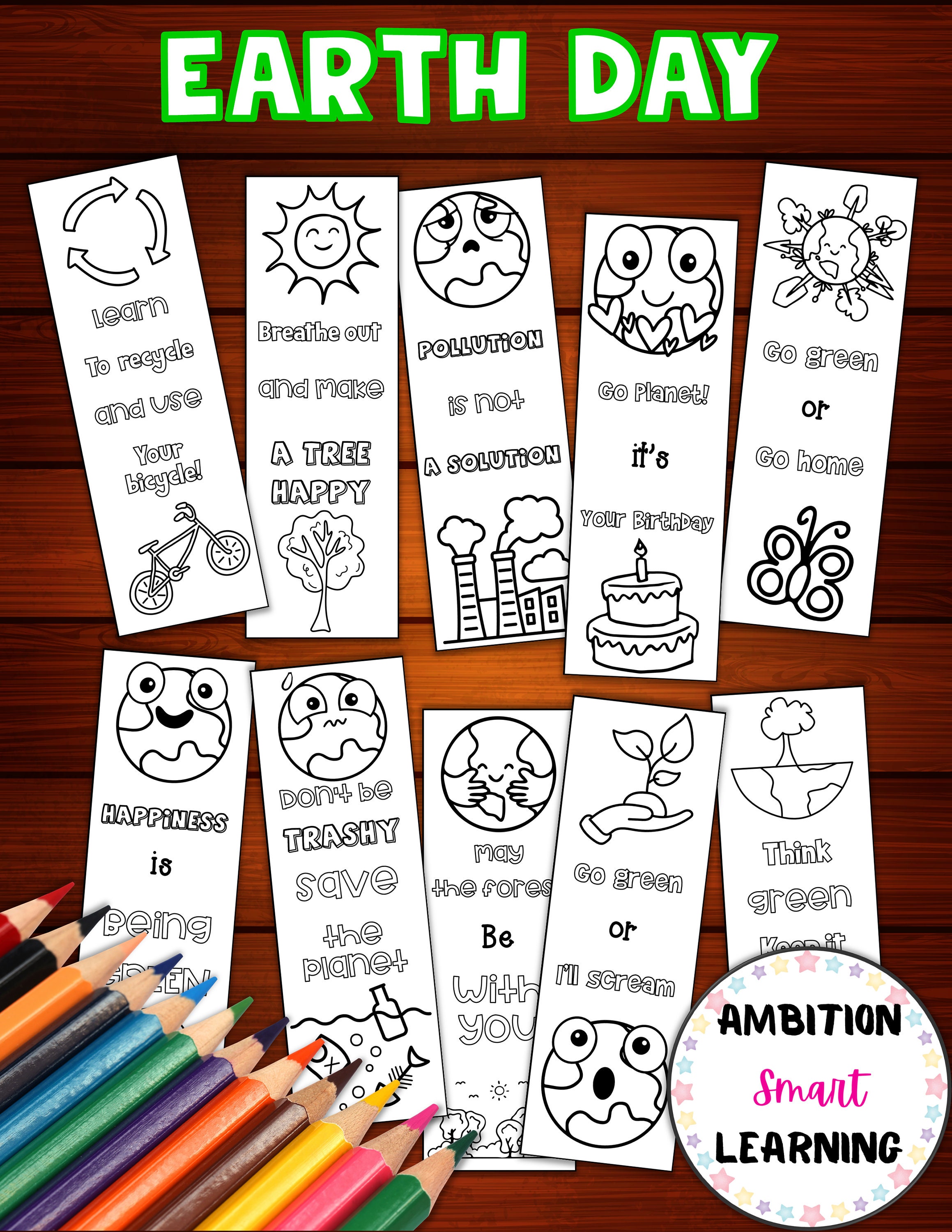 Earth Day Bookmarks to Color, Fun Quotes Earth Day Coloring Bookmarks ...