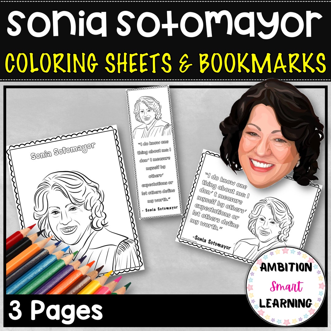 Sonia Sotomayor Hispanic Heritage Month Coloring Sheets and Bookmarks ...