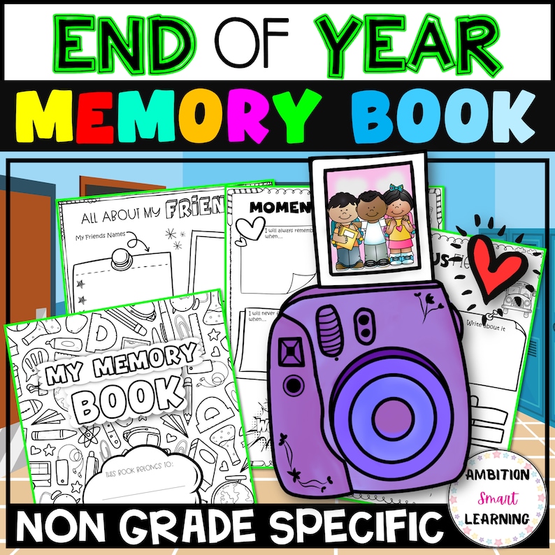 End of Year Memory Book Activities Last Week of School, School Memory ...