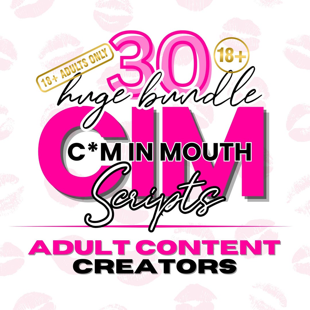 Cim Script Ideas For Onlyfans Creators Adult Roleplay Scripts For Nsfw Creators Cum In Mouth 