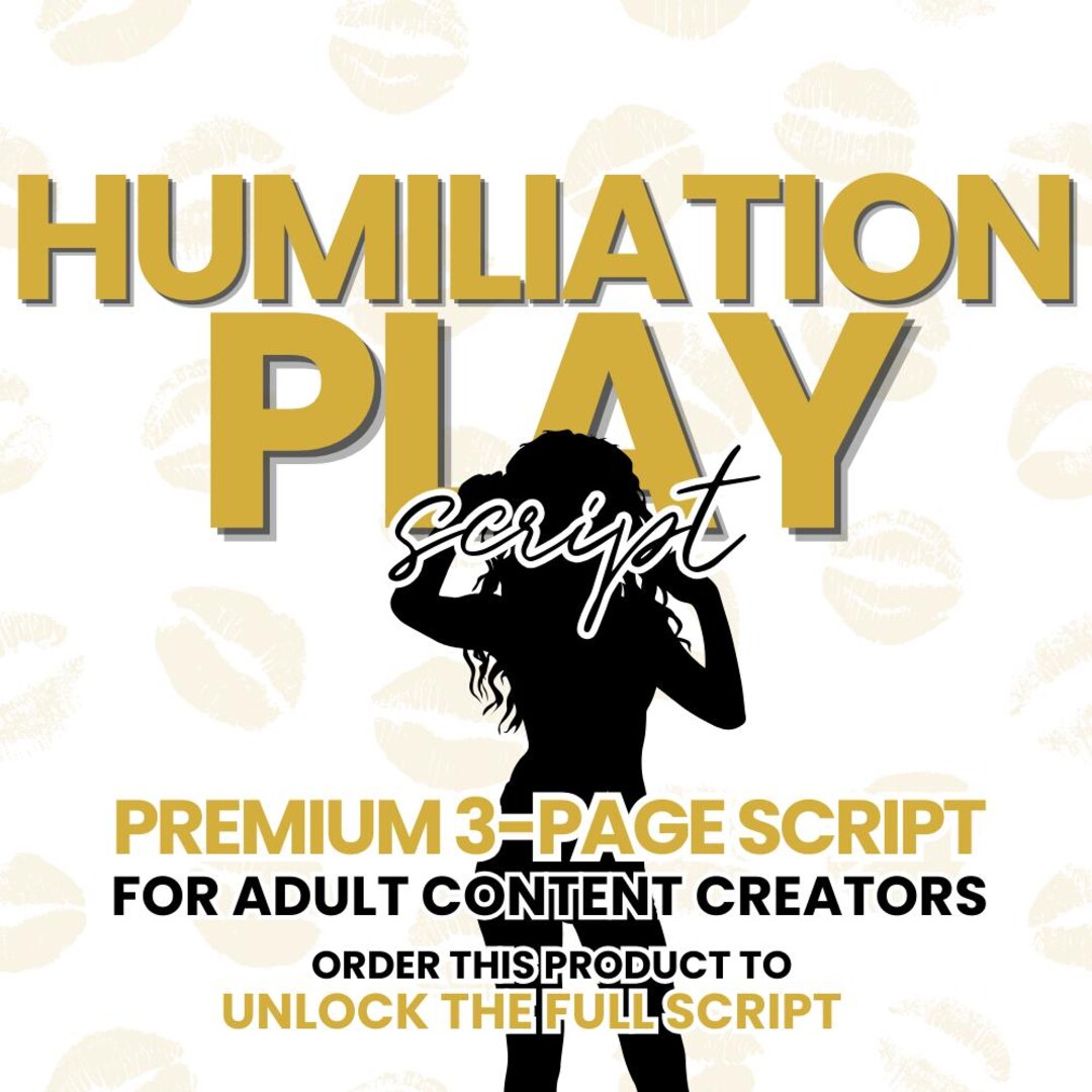 Humiliation Femdom Script | Joi Script | Humiliation BDSM Script | | SPH Script | Fansly ...