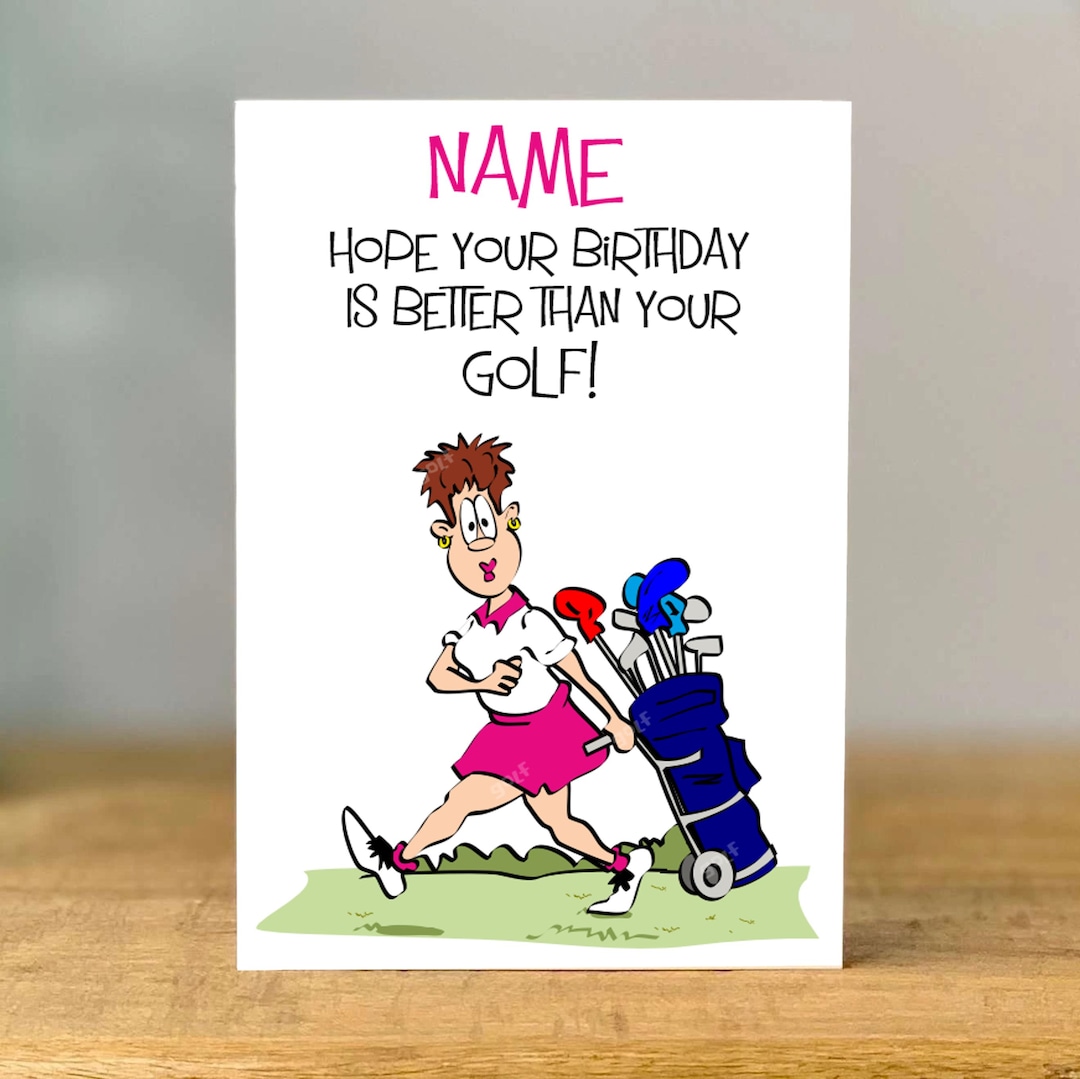 Personalised Golf Golfer Birthday Card, Inspired. Best Friend, Women ...