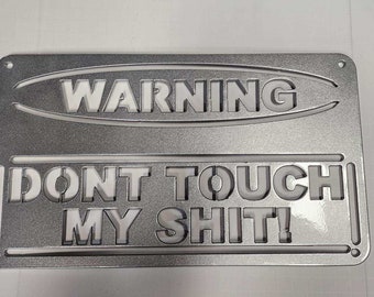 Don't Touch My Tools Warning Sign Danger Funny Dad - Etsy