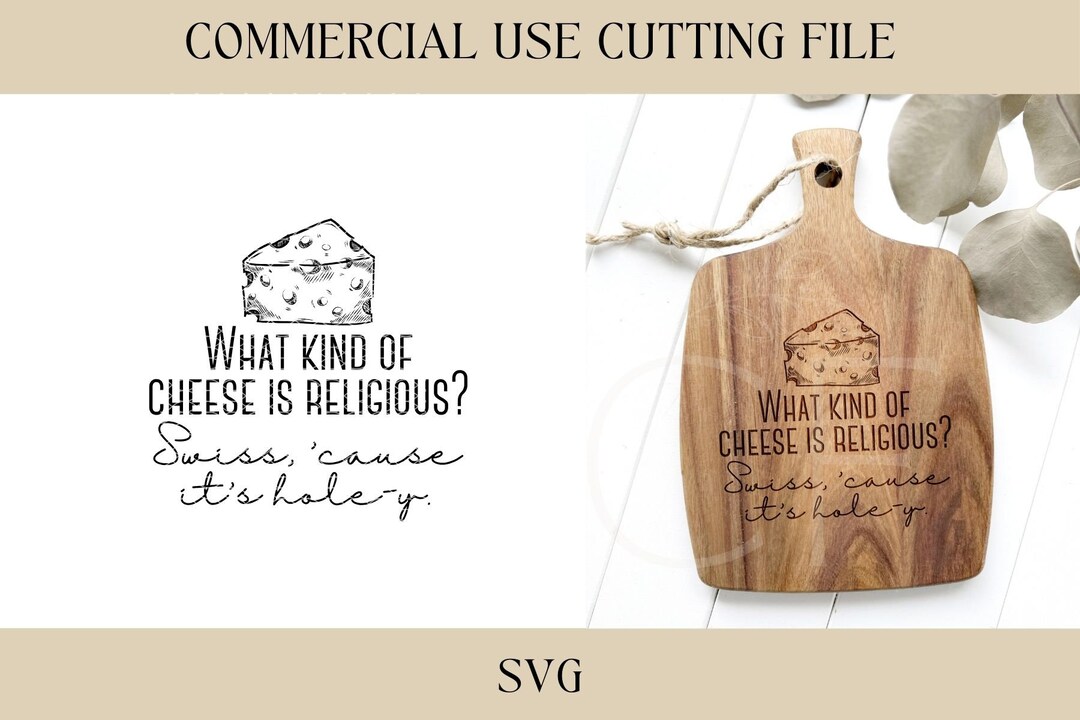 Cheese is Religious Cutting Board Designs SVG | Tray SVG | Digital ...