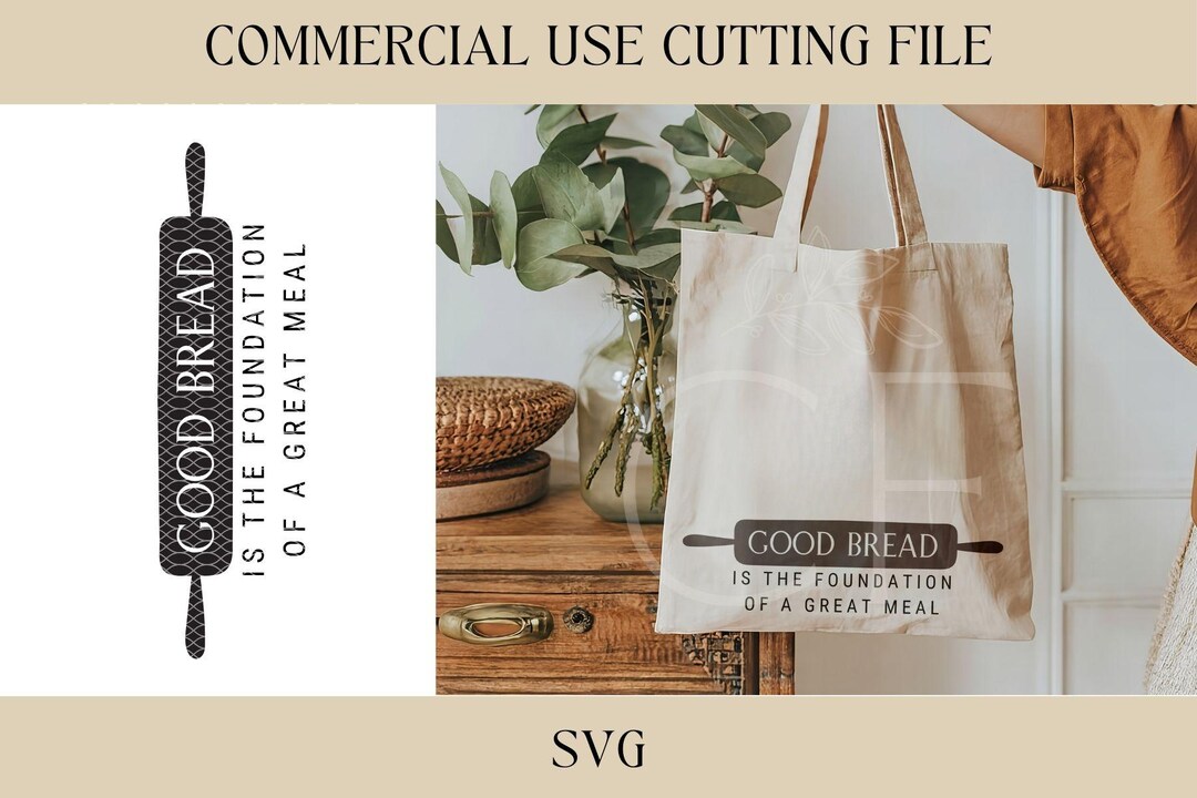 Good Bread is the Foundation Design SVG, Cutting Board Design, Digital ...