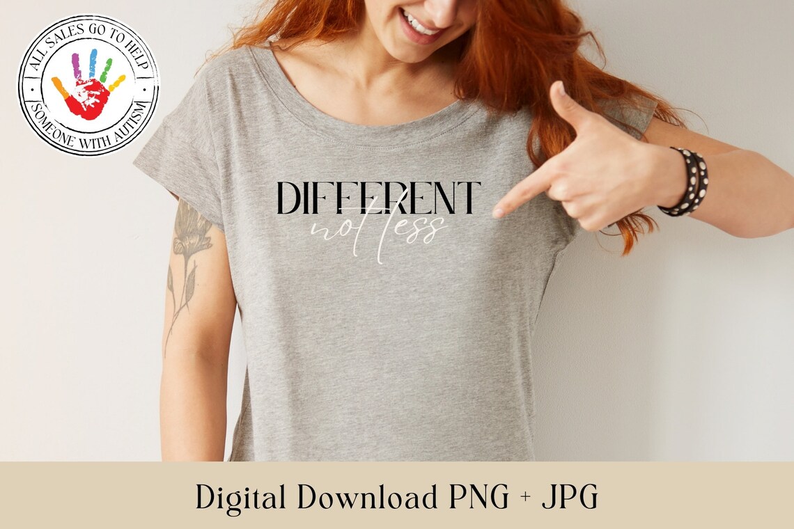 Different Not Less | Autism JPG, PNG | Digital Download | Printable ...