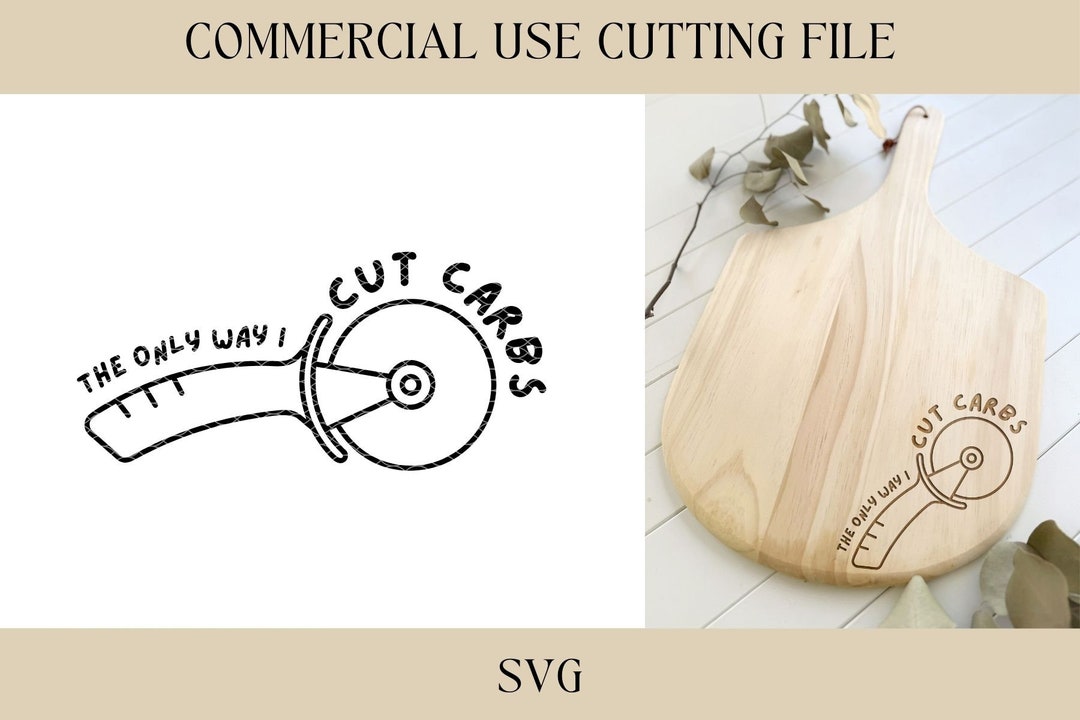 Cut Carbs Pizza Peel Designs SVG | Tray SVG | Digital Download | Laser ...