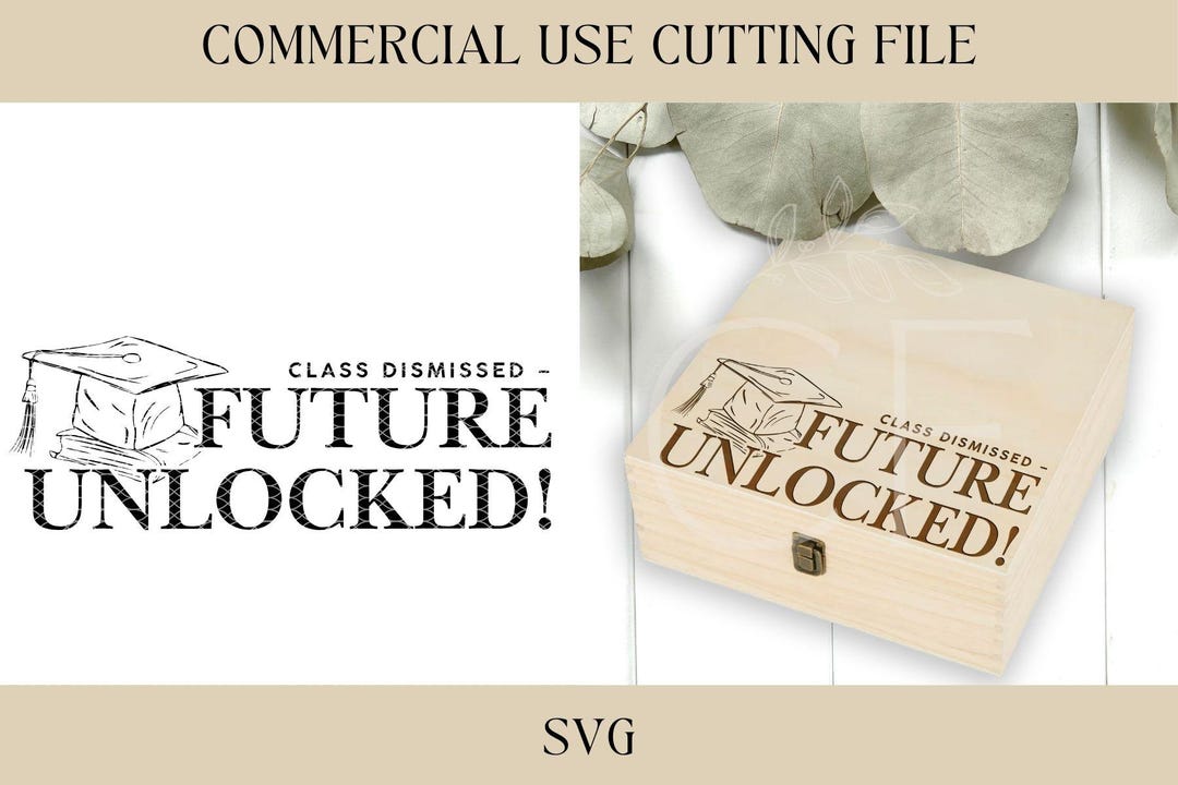 Future Unlocked, Graduation Memory Box SVG, Grad Gift, Digital Download ...
