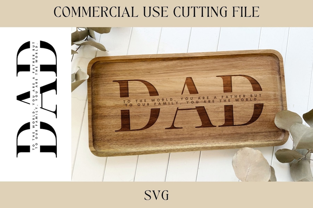 Dad to the World You Are A Father Catch All Tray Designs SVG | Key Tray ...
