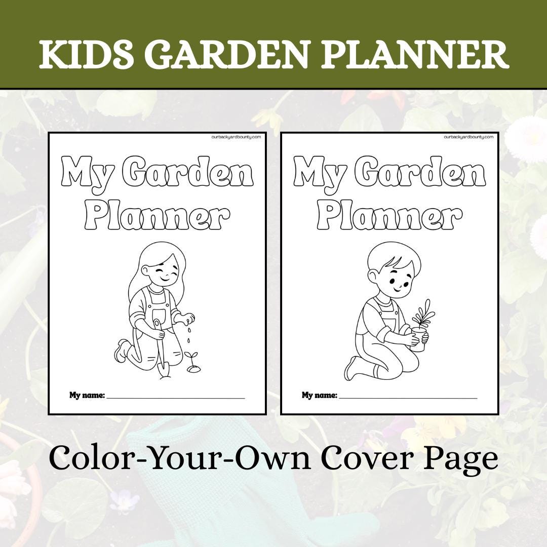 Kids Garden Planner Printable | Gardening Journal for Kids ...