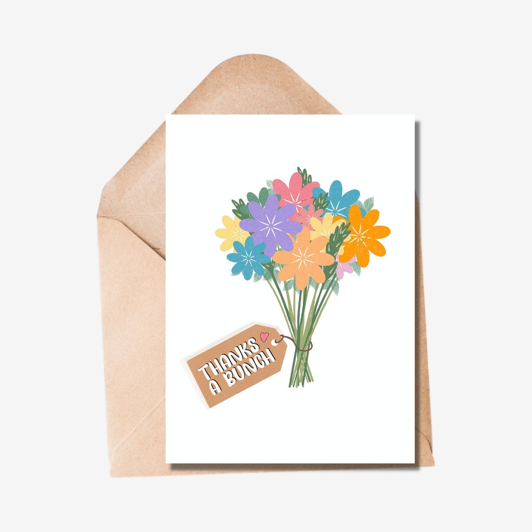 Thank You Greeting Card Bunch of Flowers Thanks a Bunch Pun ...