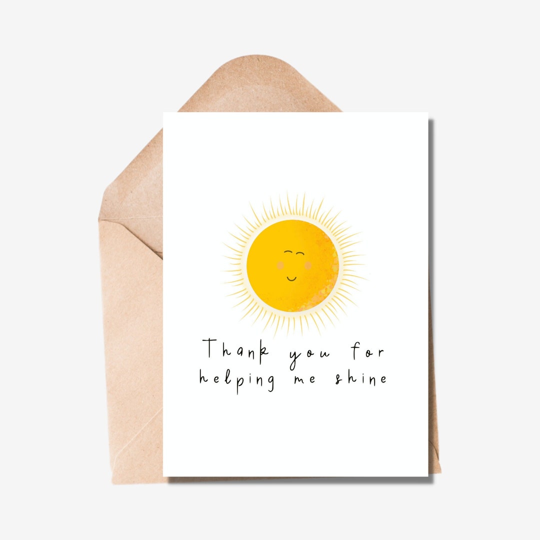Thank You for Helping Me Shine Card Teacher Best Friend End of Term ...
