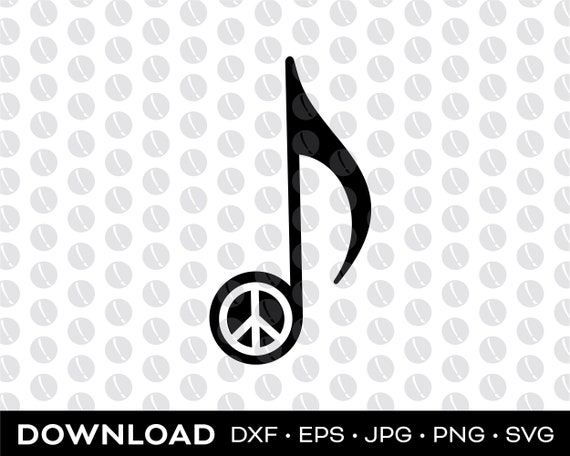 Music Note Peace Sign Svg Png Dxf Jpg Eps Download Cut - Etsy