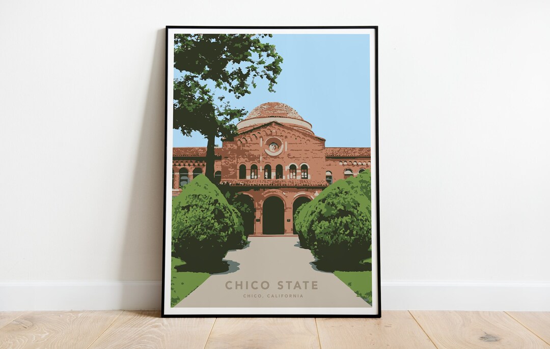 Chico Ca Poster Chico, Ca Wall Art Chico State Print Chico Ca Print ...