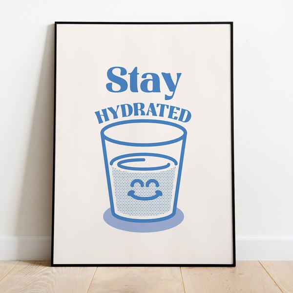 Stay Hydrated Poster - Etsy