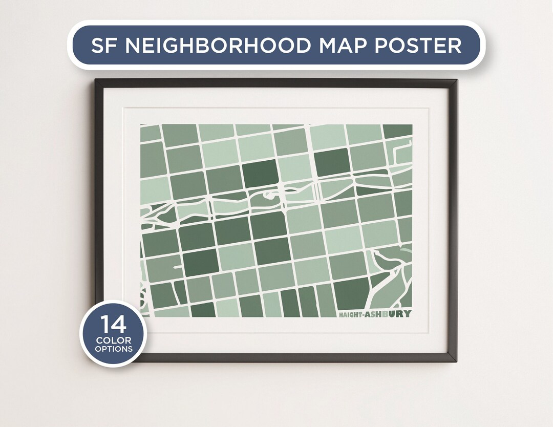San Francisco Poster Neighborhood Map | Haight-ashbury SF Map | SF Map ...