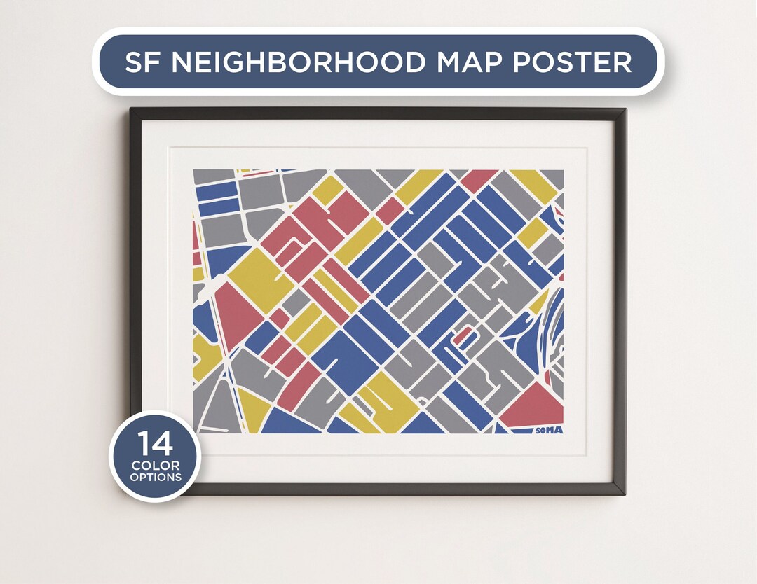 San Francisco Poster Neighborhood Map | Soma SF Map | SF Map Print ...