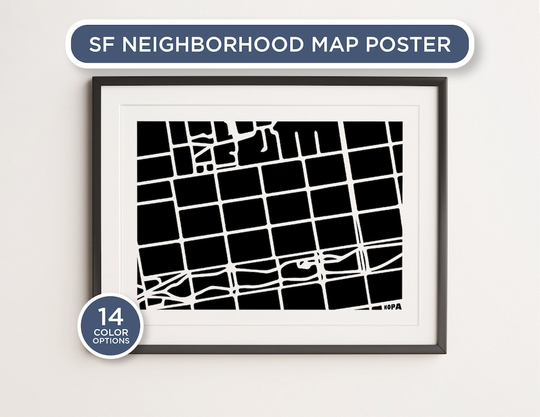 San Francisco Poster Neighborhood Map | Nopa SF Map | SF Map Print ...