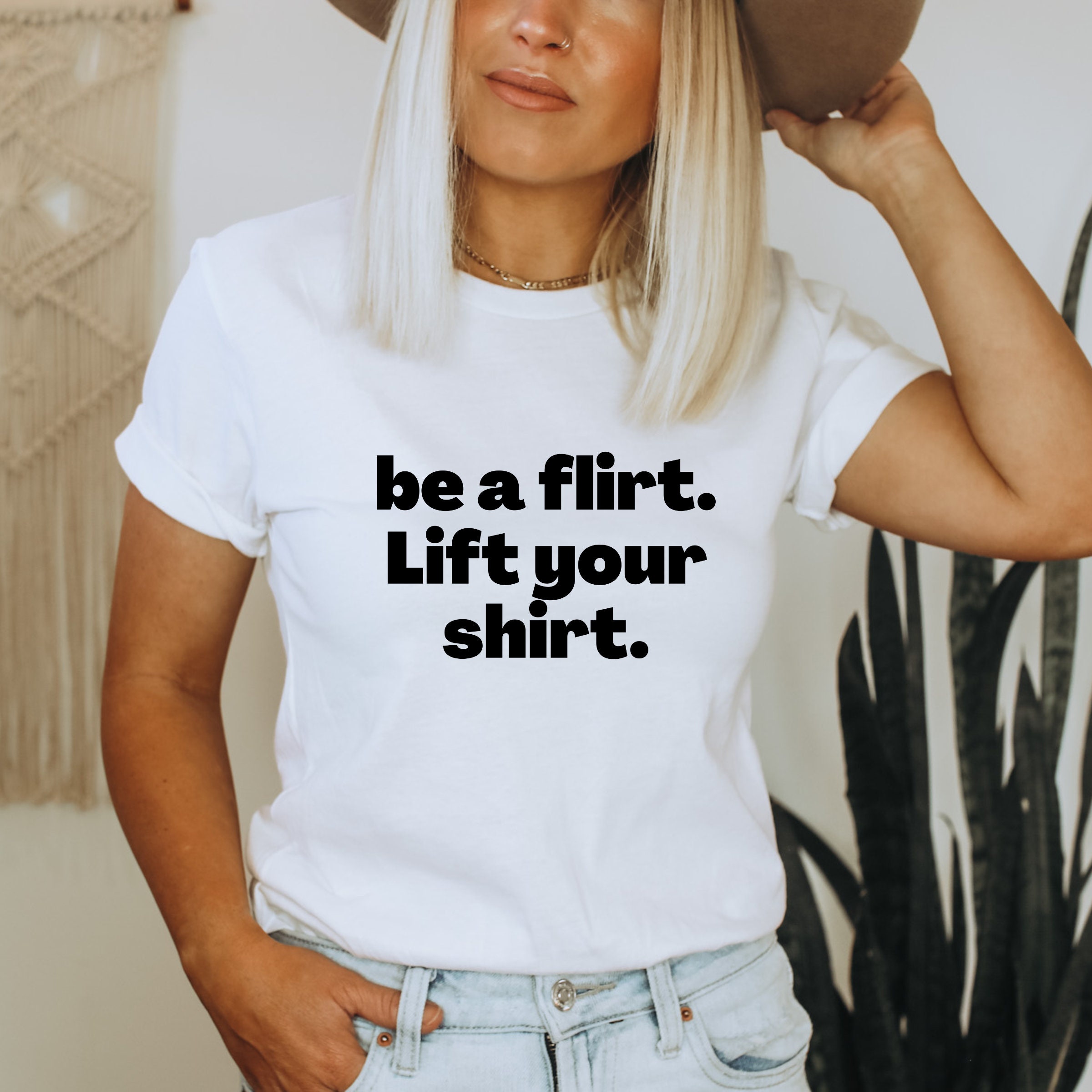 Lift Your Shirt
