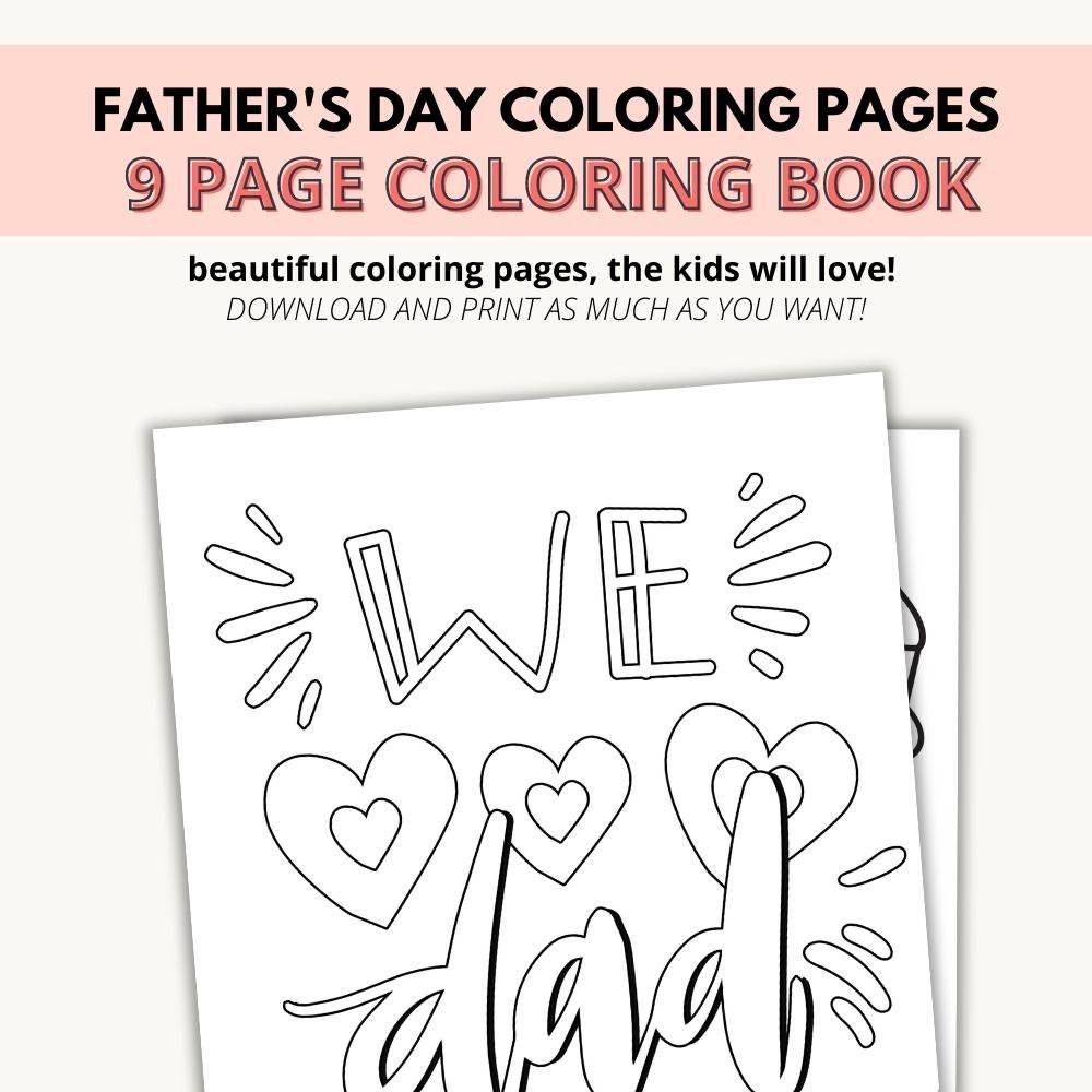 Printable Father's Day Coloring Pages, 9 Page Father's Day Coloring ...