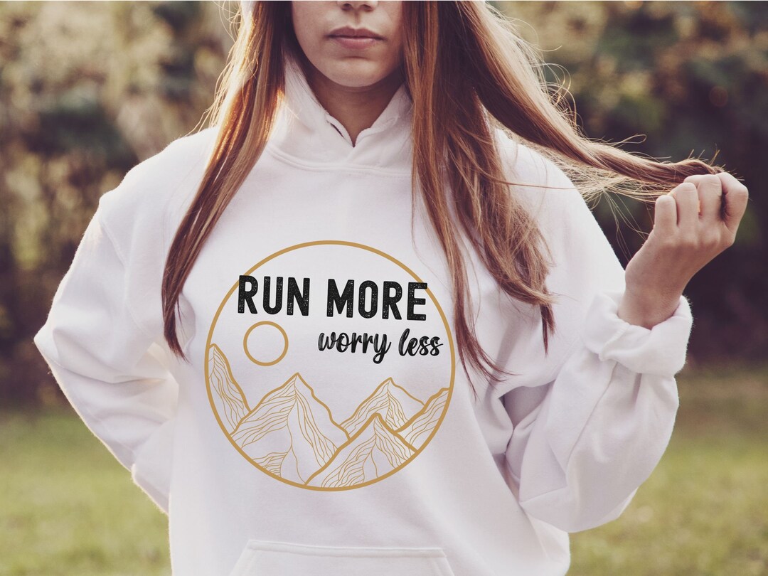 Run More Worry Less, Runner Hoodie, Runner Gift, Running Hoodie, Gift ...