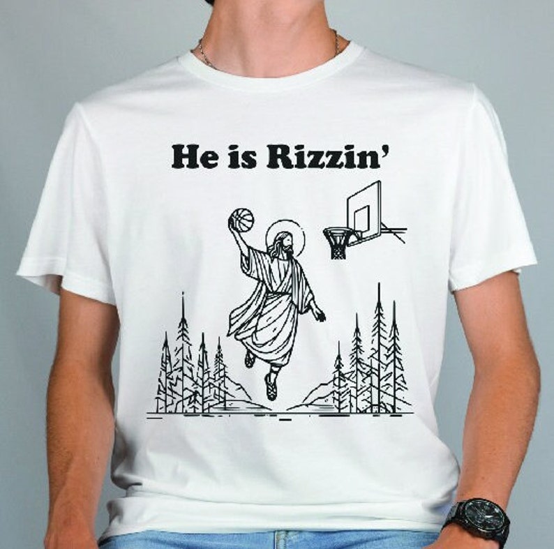 He is Rizzin' T-shirt - Etsy