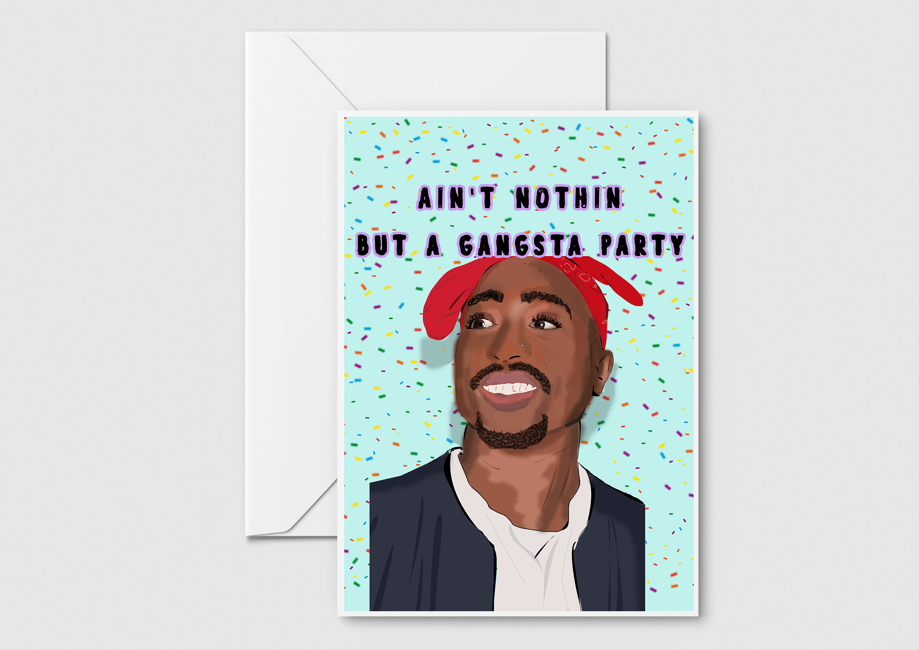 Gangsta Party Tupac Birthday Card , 2pac Bday Card ,celebrity Card, Hip ...