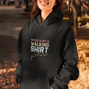 This is My Walking Shirt, Outdoors Walking Tshirt for Men and Women ...